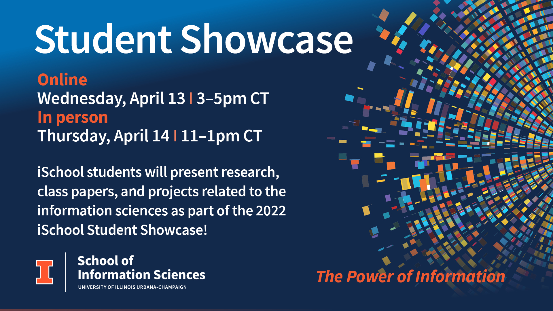 iSchool Student Showcase | School of Information Sciences